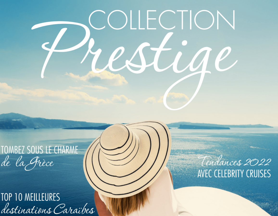 Le groupe Atrium lance son nouveau Magazine Prestige - Profession Voyages